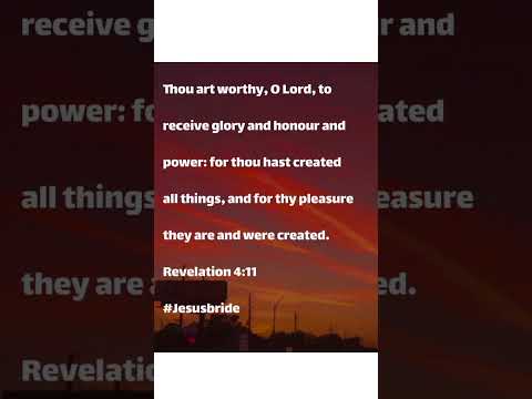 Thou art worthy O Lord to recieve #glory #honor #power I #revelation # ...