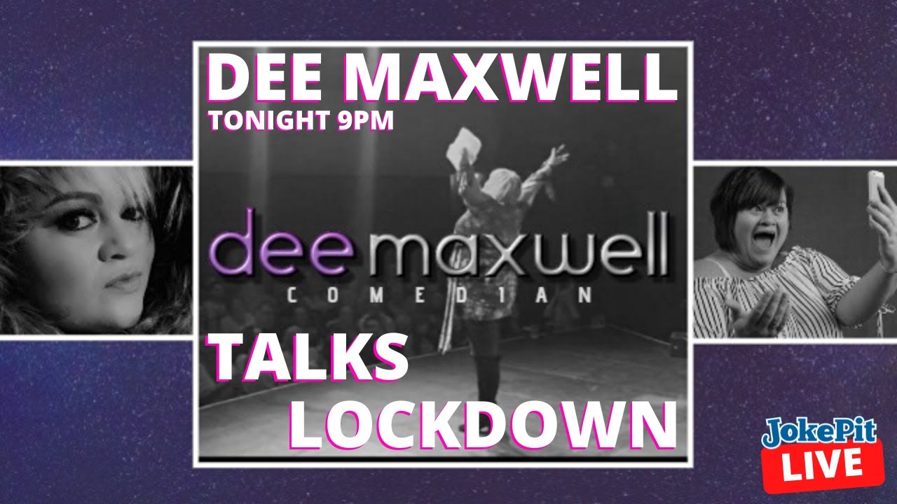 DEE MAXWELL TALKS LOCKDOWN - YouTube