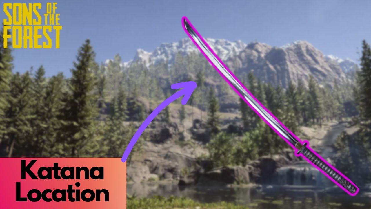 Katana Location Full Guide | Sons Of The Forest - YouTube