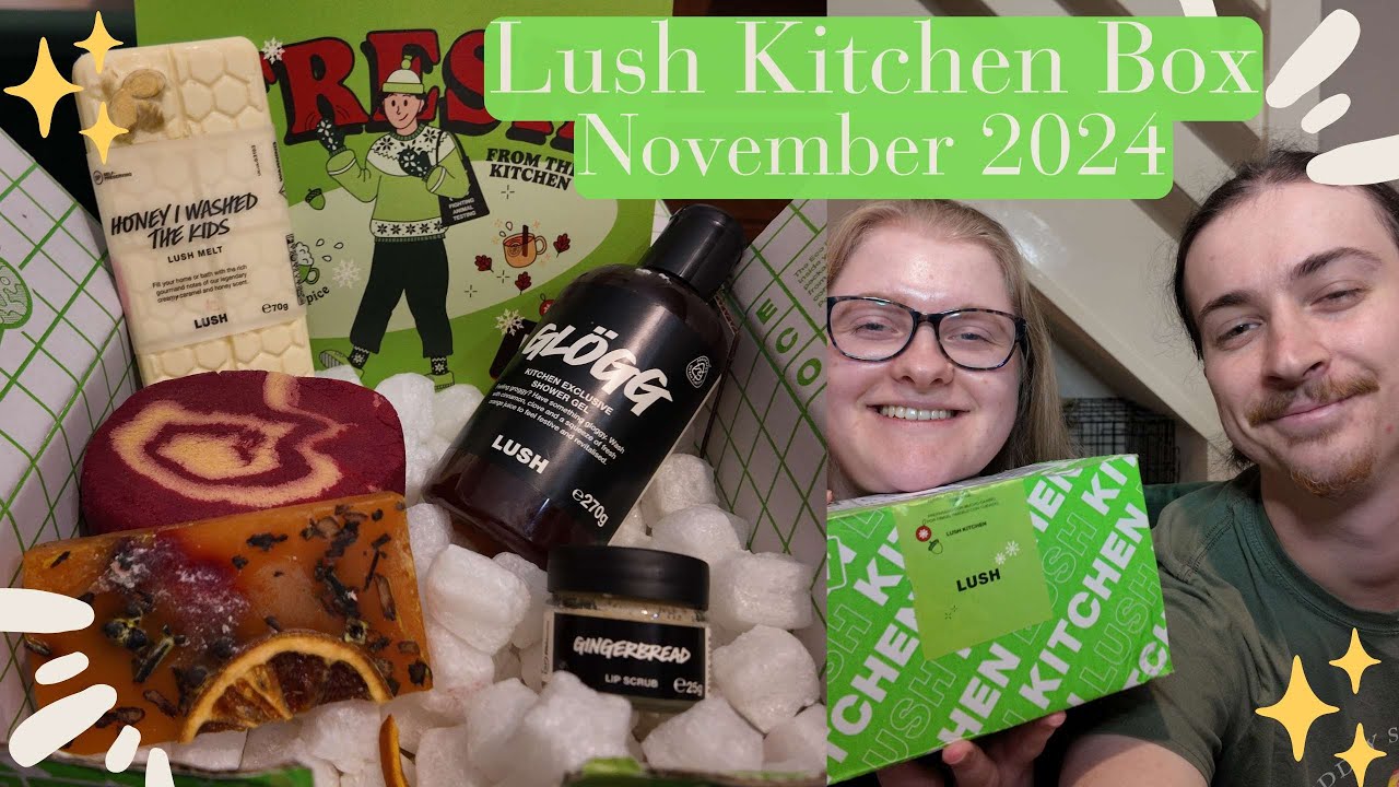 LUSH KITCHEN SUBSCRIPTION BOX | November 2024 - YouTube