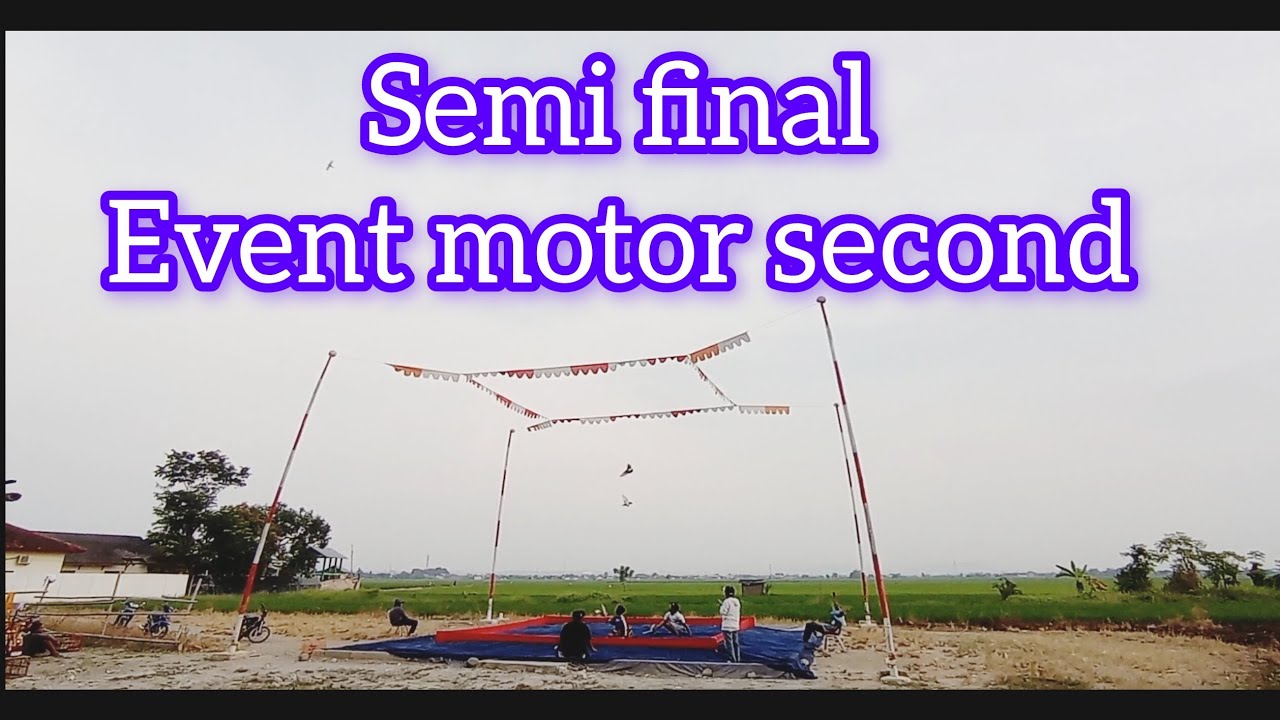 SEMI FINALL LOMBA EVENT MOTOR SECOND KOLONG MANTEPAN - YouTube