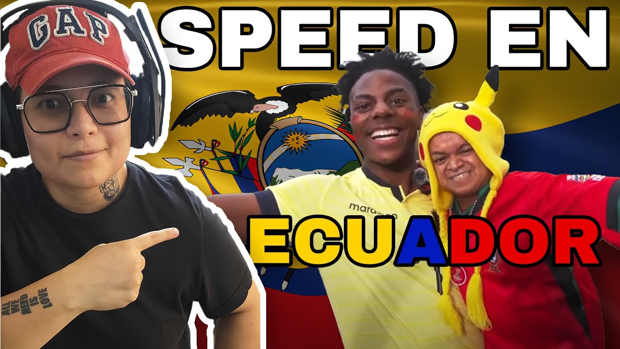 REACCIÓN SPEED EN ECUADOR (Mejores momentos) - YouTube