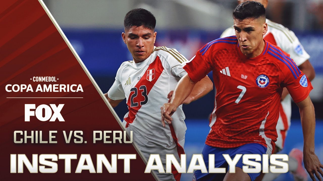 Peru vs. Chile: Instant analysis following match | Copa América Tonight ...