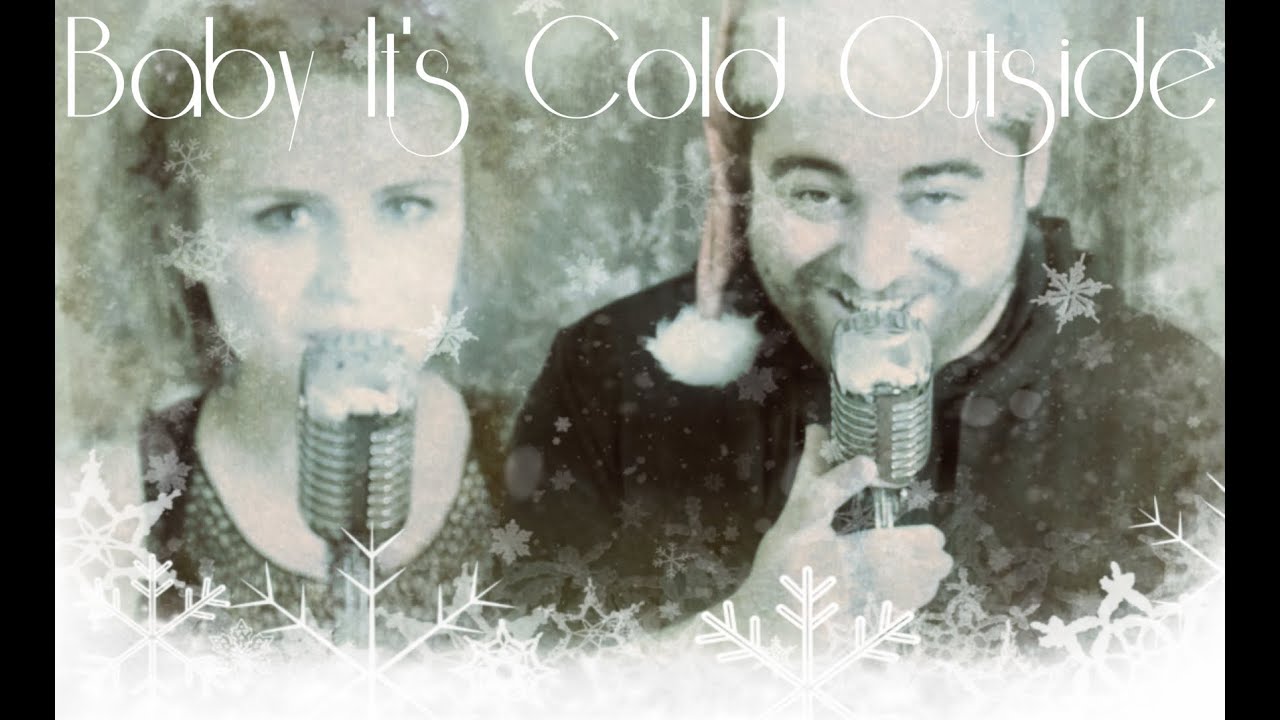Baby It's Cold Outside (feat. Joshua Penley-Churchill) - YouTube