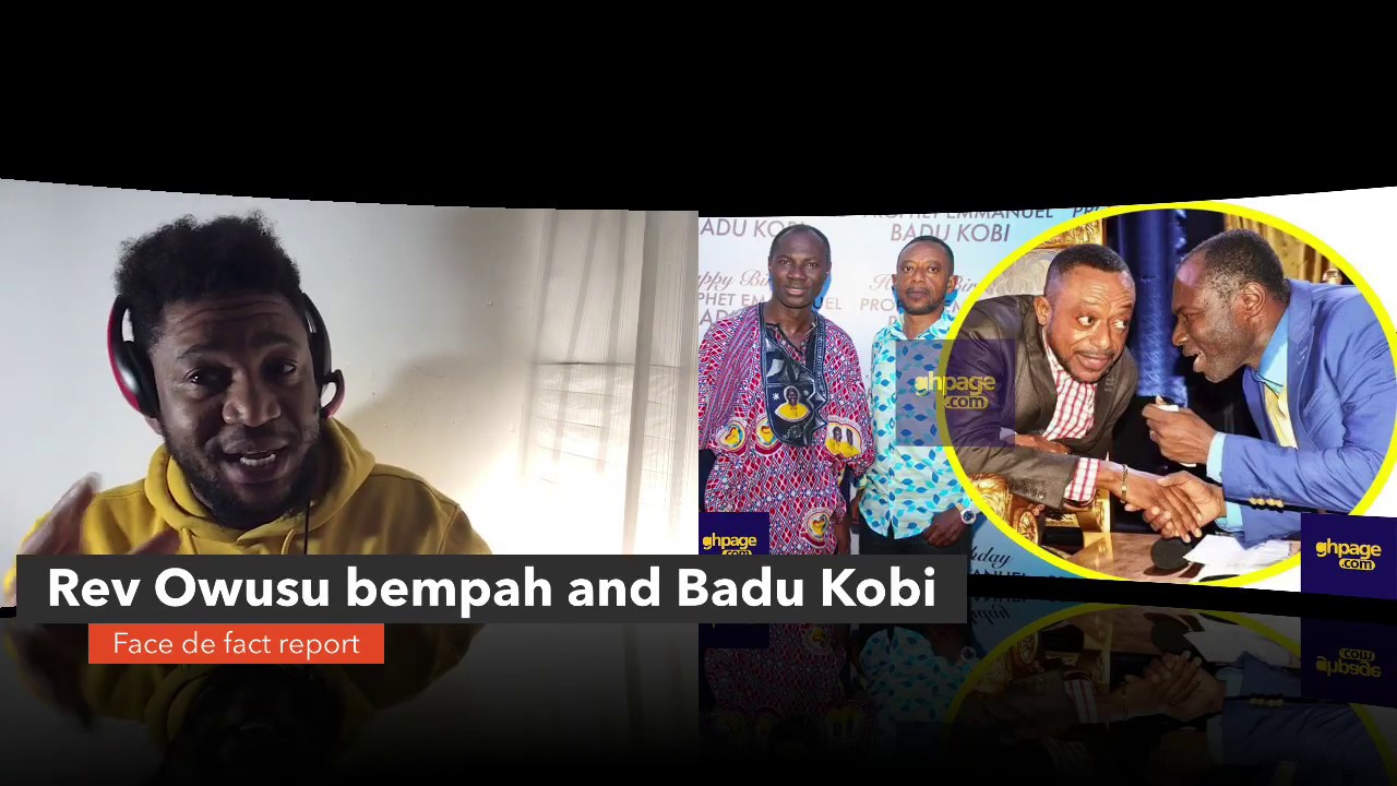 Prophet Owusu Bempah R.3v3als D.33p S.3cr3t about pastor Badu kobi´s ...