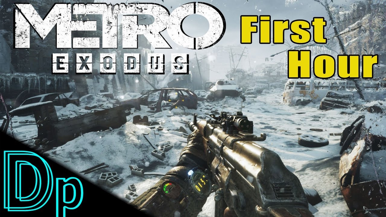 Metro Exodus First Hour Gameplay (High Settings) - YouTube