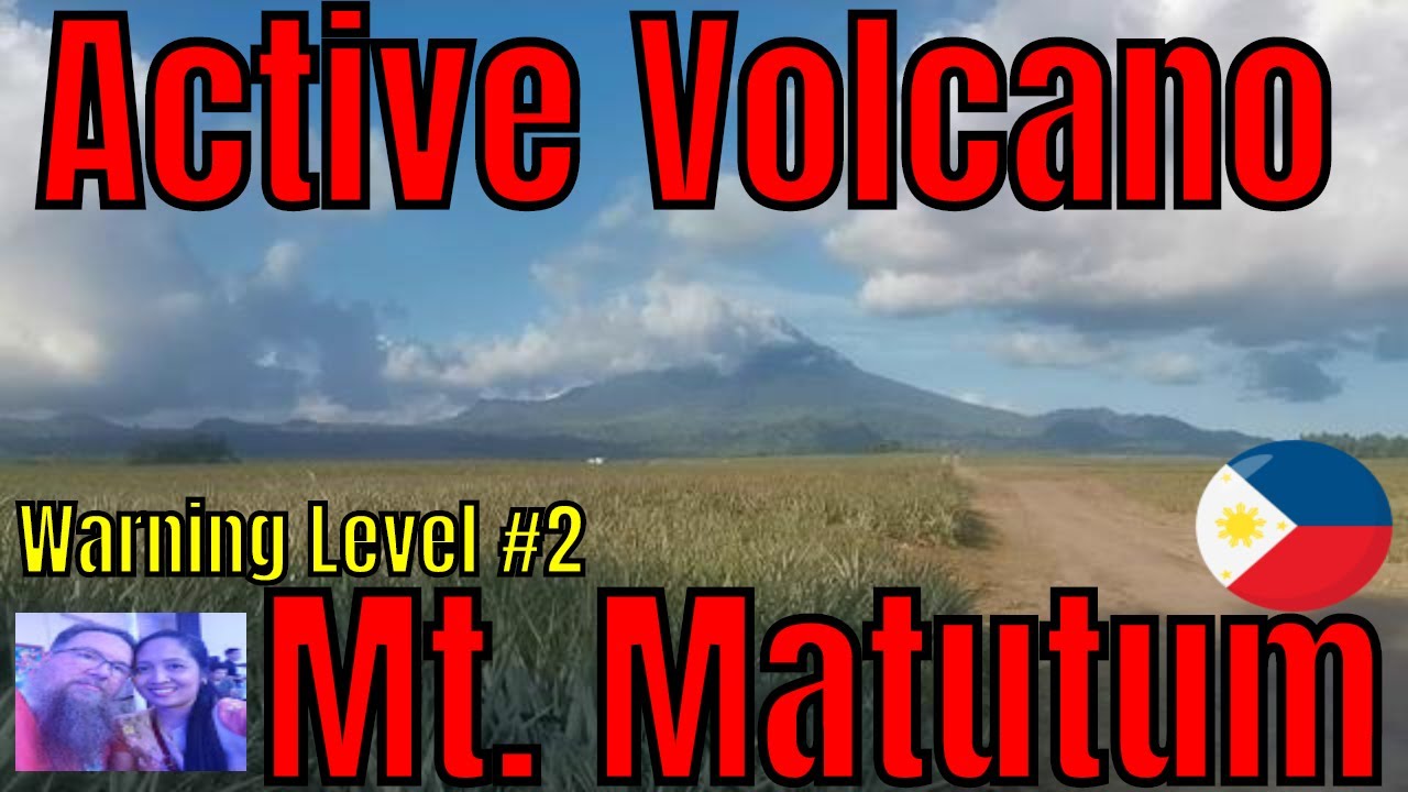 Active Volcano by our Home | Mt. Matutum in Mindanao Philippines ...