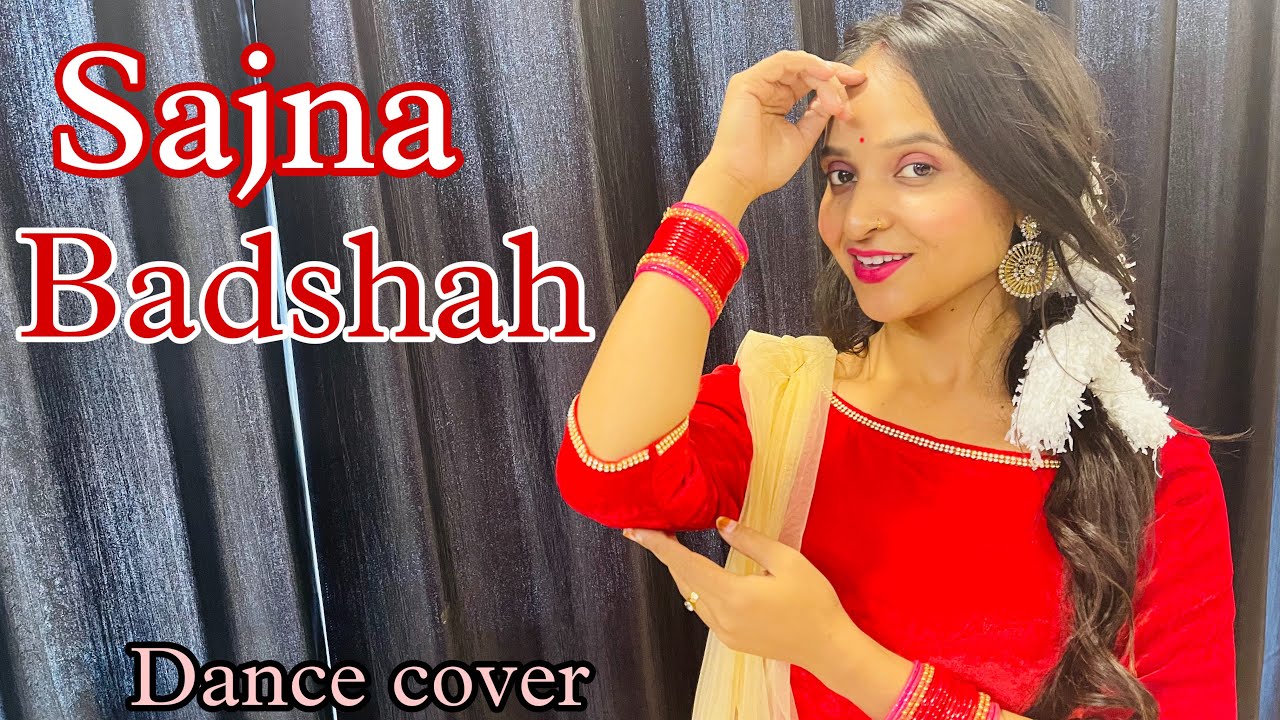 Sajna Dance Cover | Badshah | Say yes to the Dress #payaldev #badshah # ...