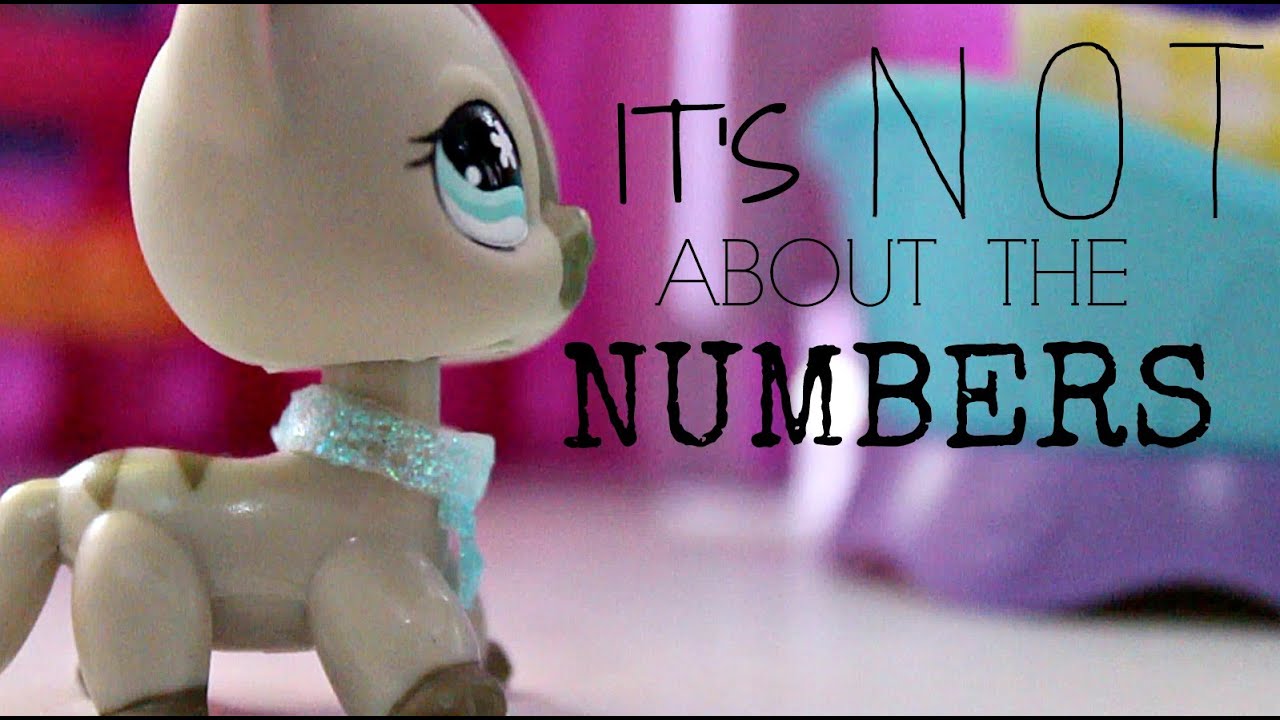 LPS~It's Not About The Numbers + SHOUTOUTS | For 800 subscribers! Ft ...