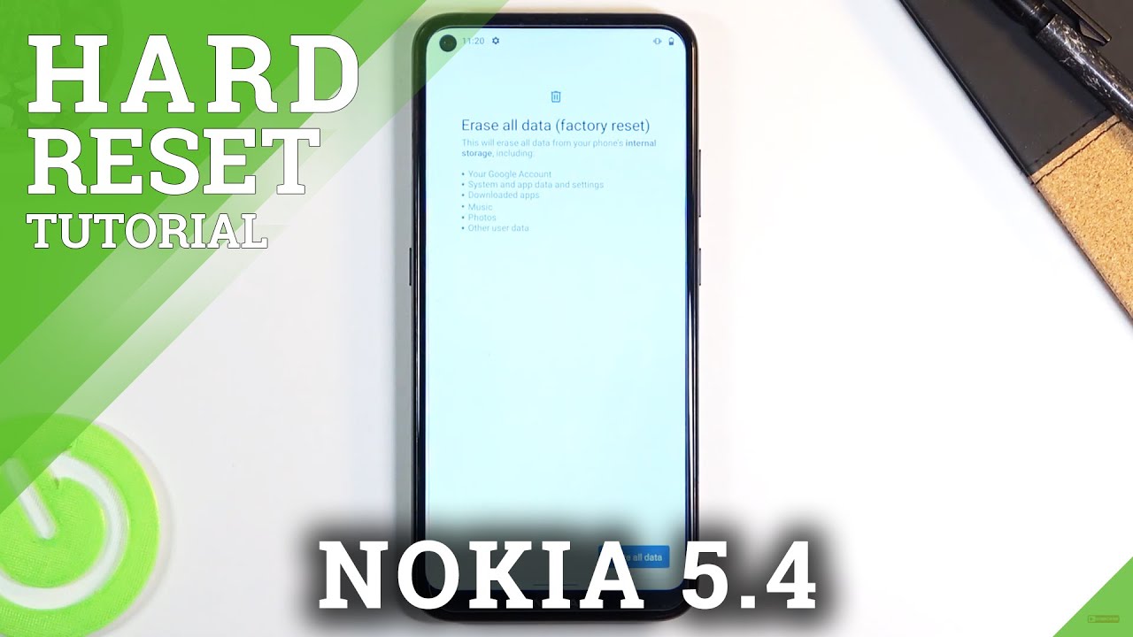 How to Factory Reset NOKIA 5.4 – Delete All Content & Settings - YouTube
