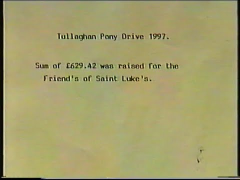 Tullaghan Pony Drive 1997 - YouTube