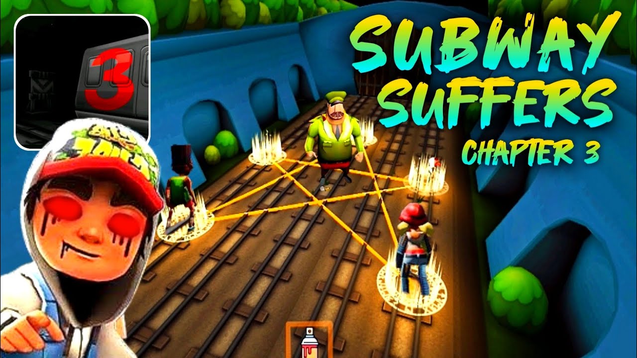 SUBWAY SUFFERS HORROR CHAPTER 3 FULL GAMEPLAY - YouTube