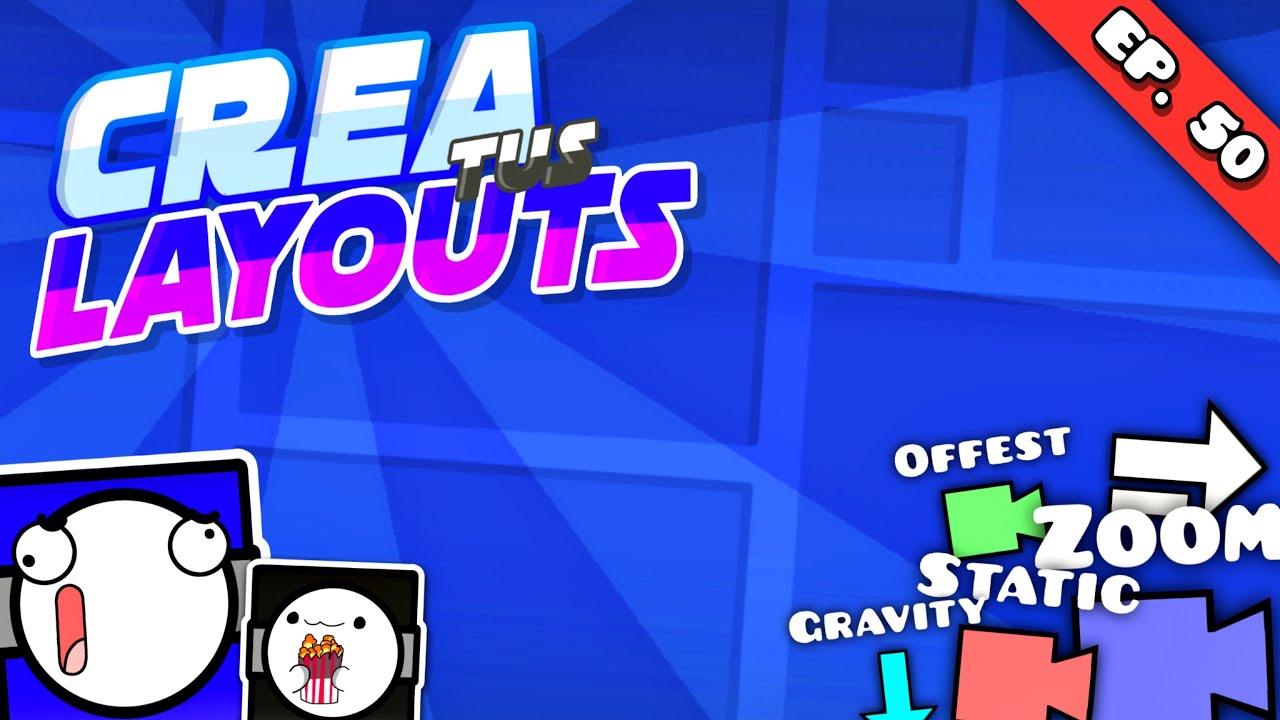 TUTORIAL #50 | Como crear tu LAYOUT de forma SENCILLA en la 2.2!! 😎🔥 ...