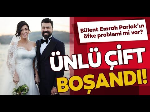 Bülent Emrah Parlak ve Burcu Gönder’in 5 Yıllık Evliliği Bitti!