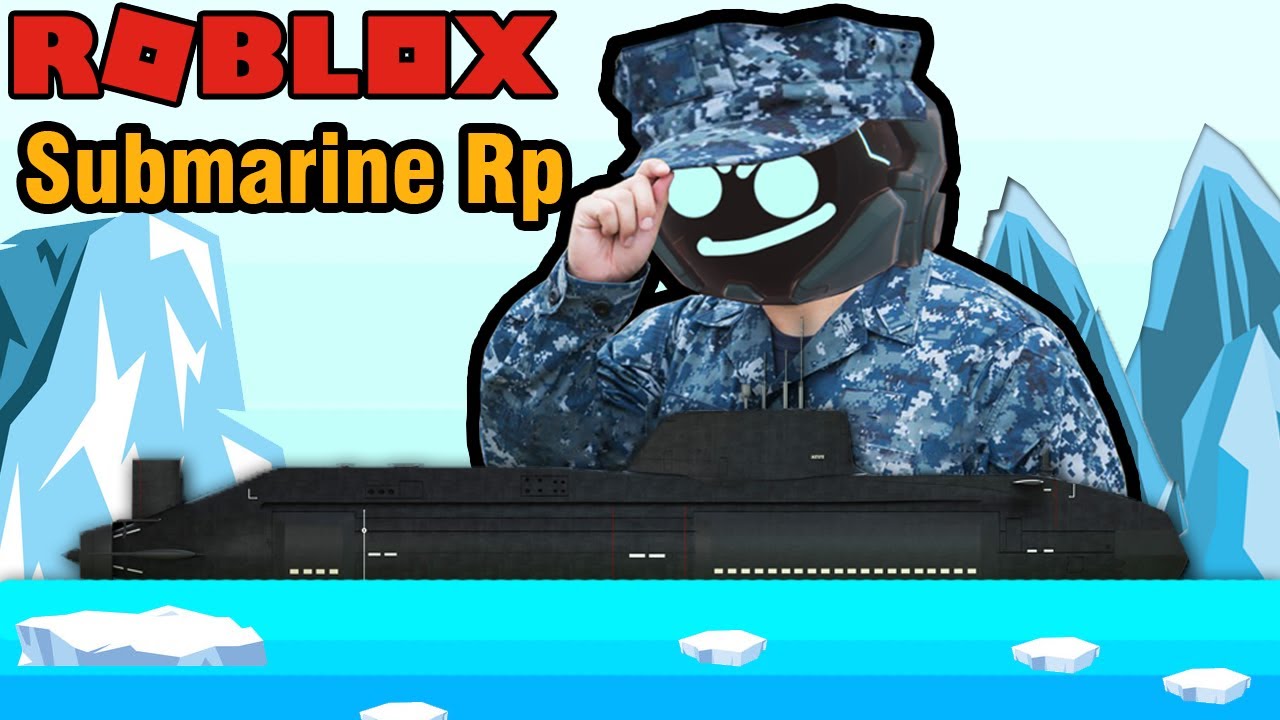 Roblox ฮาๆ:ประสบการณ์ บนเรือดํานํ้า:Submarine rp:Roblox สนุกๆ - YouTube