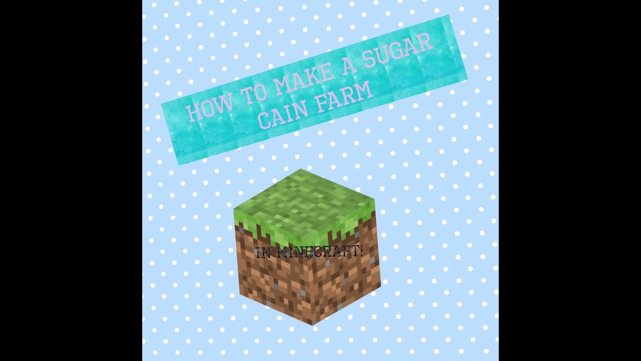 How to build a Sugar Cain farm in Minecraft. (MC Build Tutorials ...
