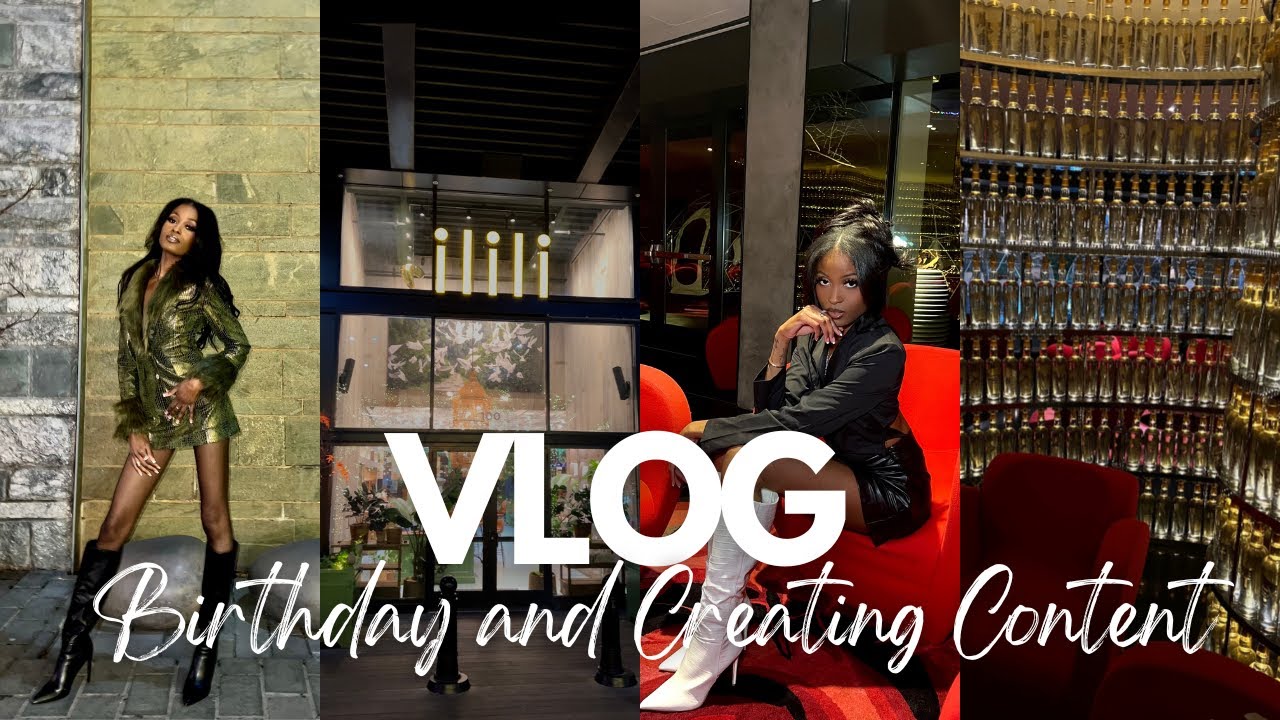 VLOG: BIRTHDAY CELEBRATION| INFLUENCER VLOG| CREATING CONTENT| Bri Bbyy ...