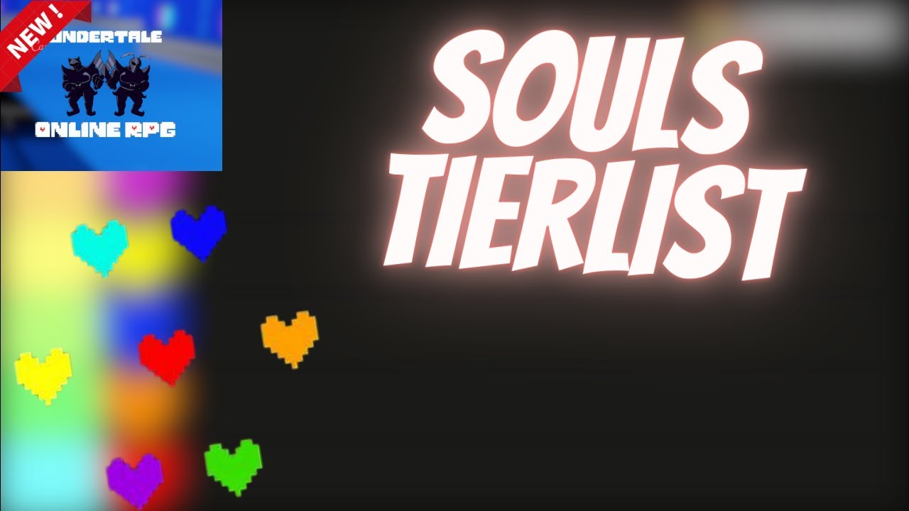 All Souls Ranked (July 2023) | Undertale Online RPG - YouTube