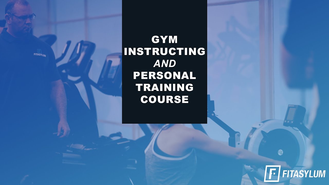 L3 Diploma in Gym Instructing & Personal Training Course - YouTube