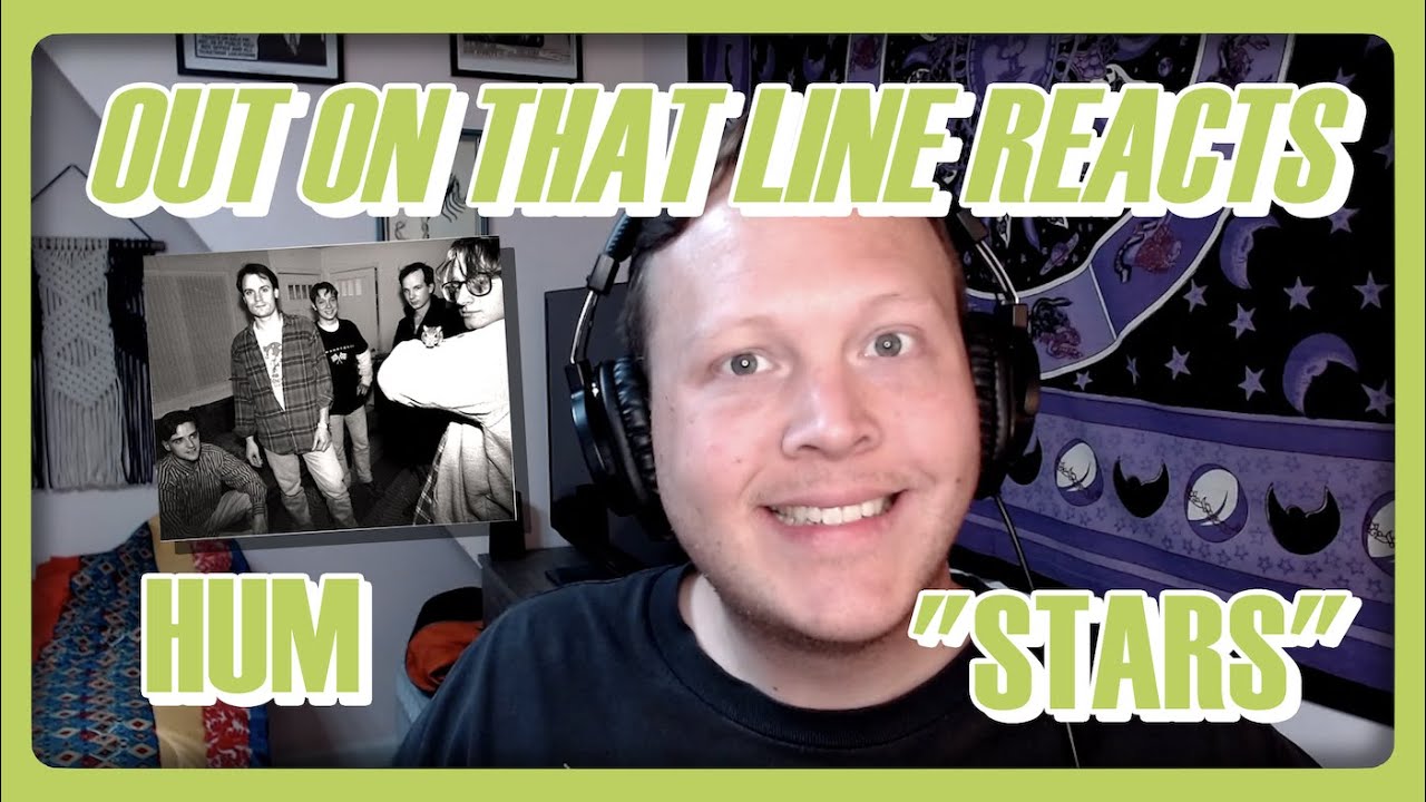 REACTION | Hum - "Stars" (Live on MTV, 1995) | Out On That Line - YouTube