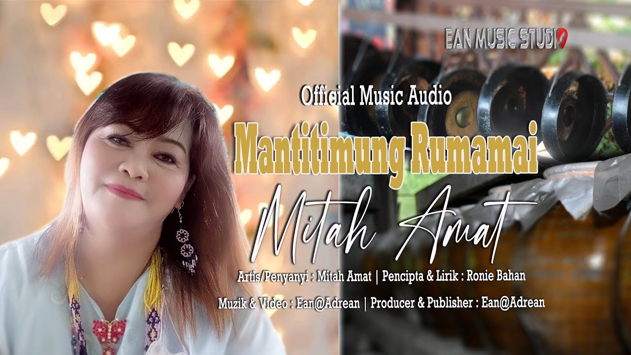 Mantitimung Rumamai | Mitah Amat [Official Music Audio] - YouTube