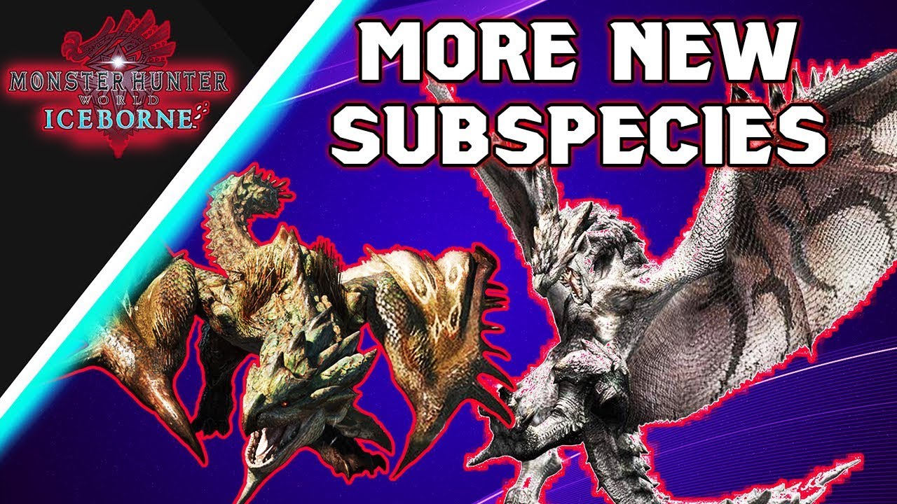 MHW ICEBORNE – NEW SUB SPECIES REVEALED!!! Silver Rathalos, Gold ...