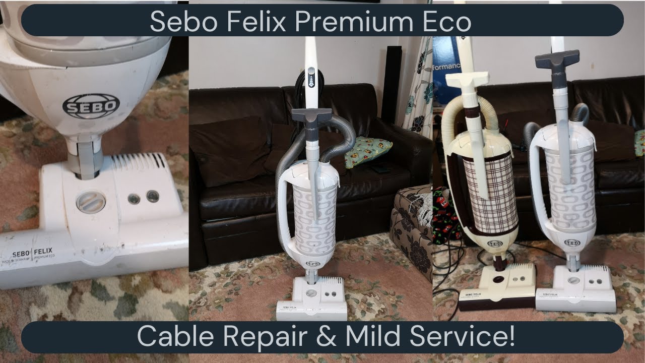 Sebo Felix Premium Eco - Servicing & Repair! @sebo_uk @ManchesterVacs ...