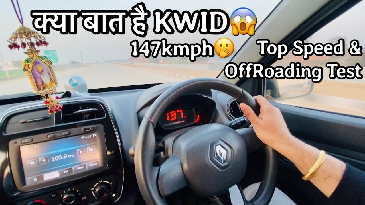 Renault Kwid Top Speed Test | Renault Kwid city driving & off-roading ...