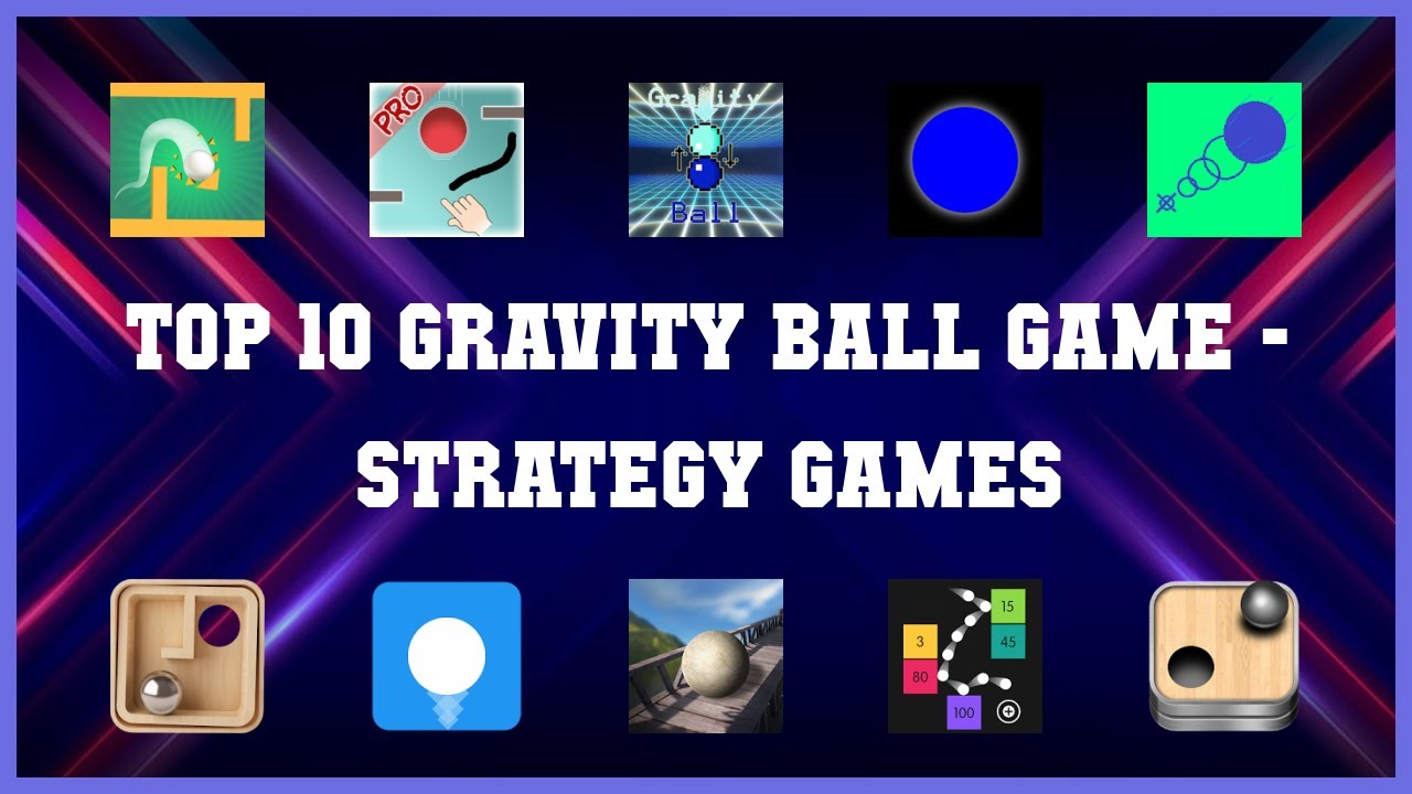 Top 10 Gravity Ball Game Android Games - YouTube