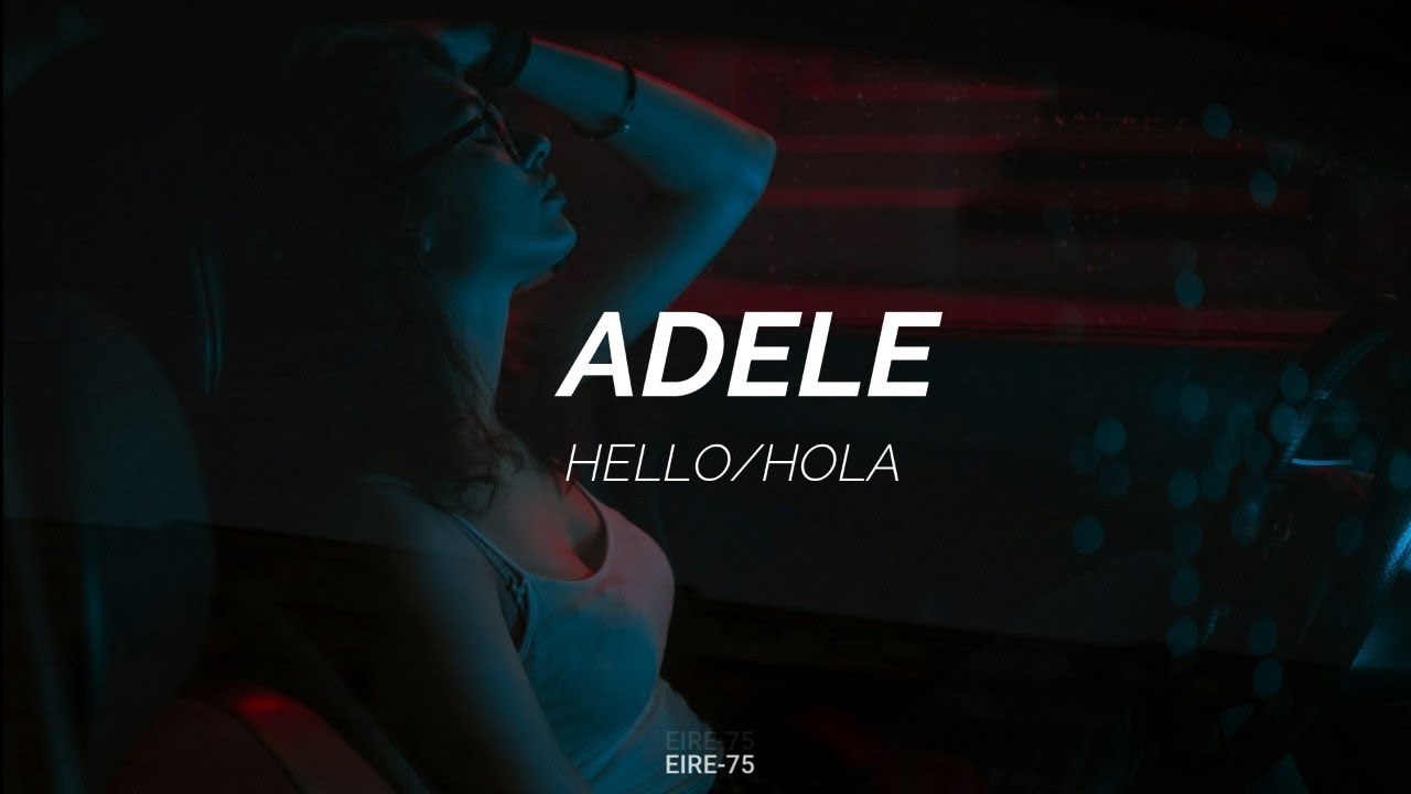 ADELE-HELLO-(LETRA) - YouTube