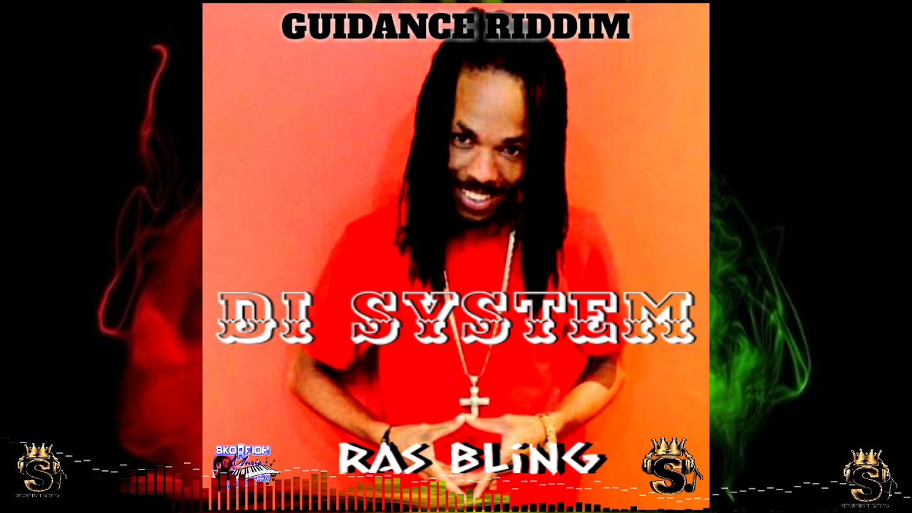 Ras Bling - Di system (Guidance Riddim) - YouTube Music