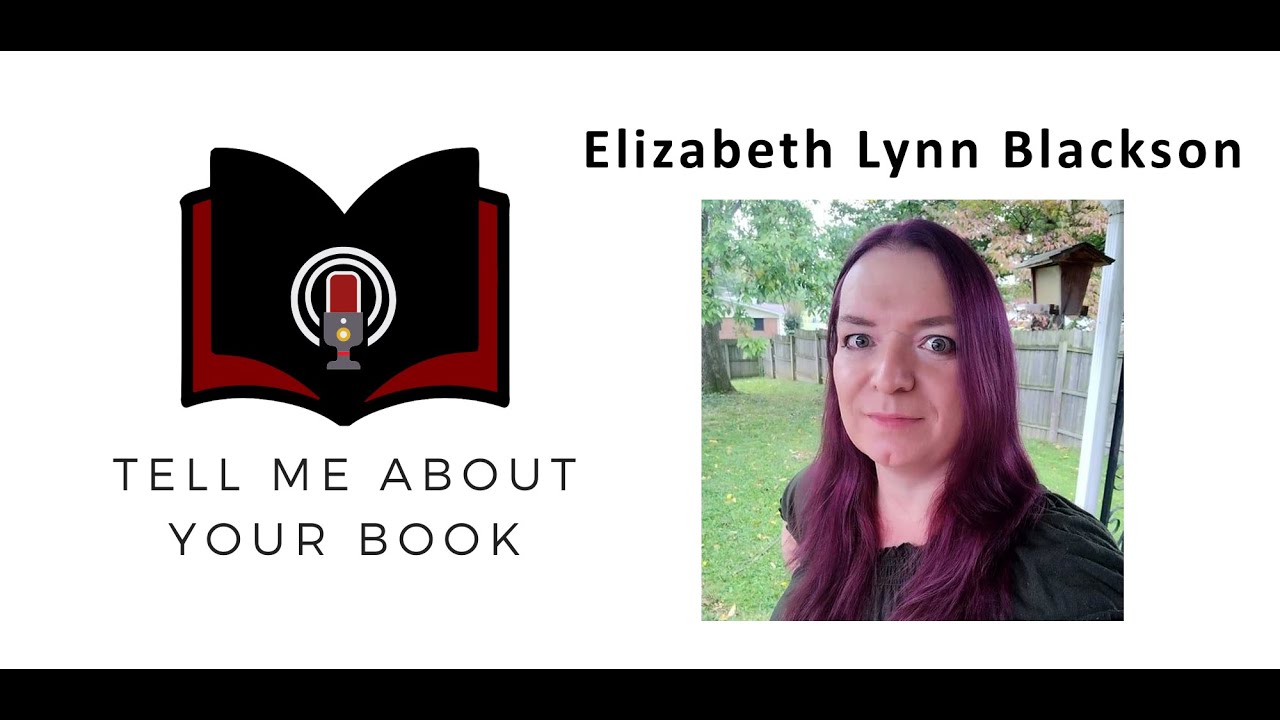 Self-published author Elizabeth Lynn Blackson - YouTube
