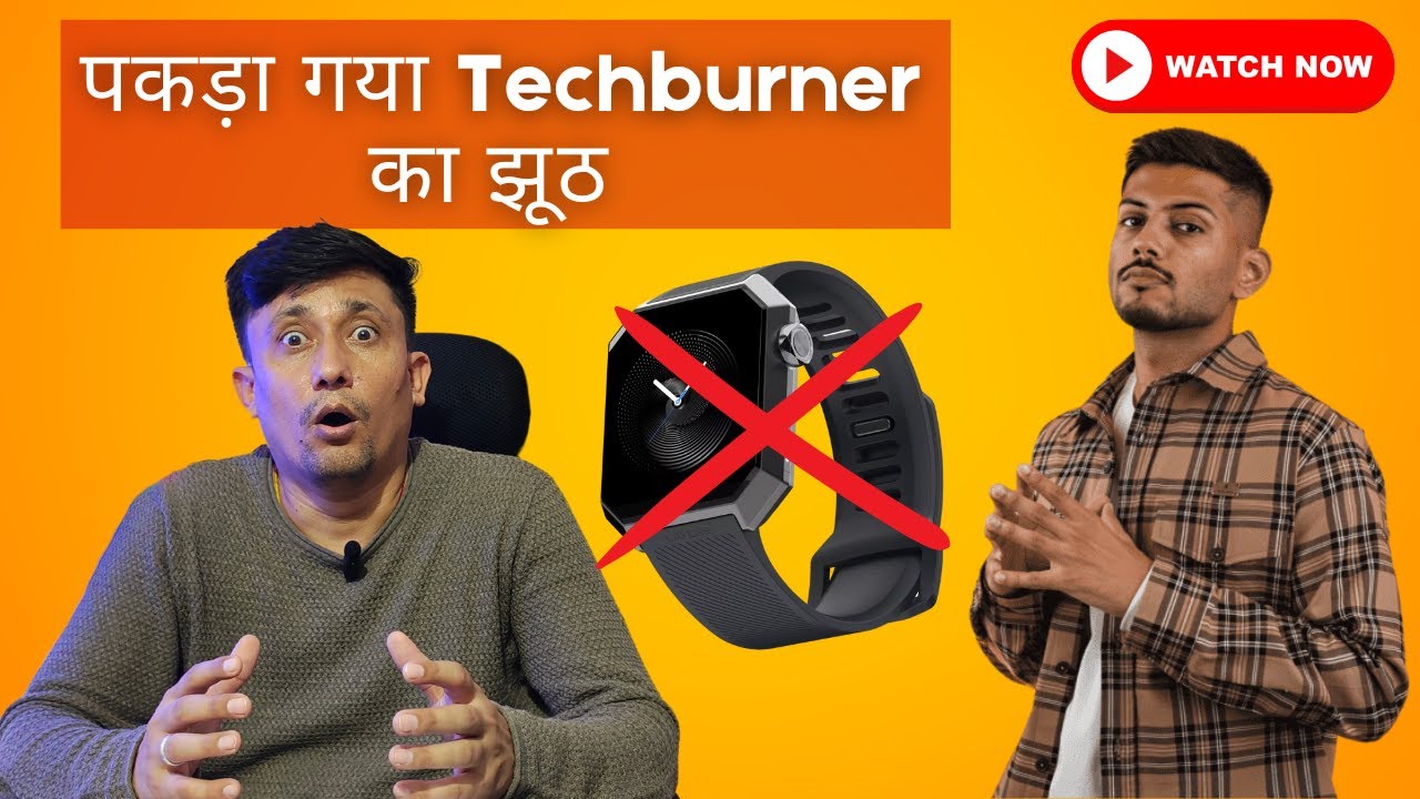 Techburner Exposed Smartwatch Marketing Trick. - *ANARC* -@TechBurner ...