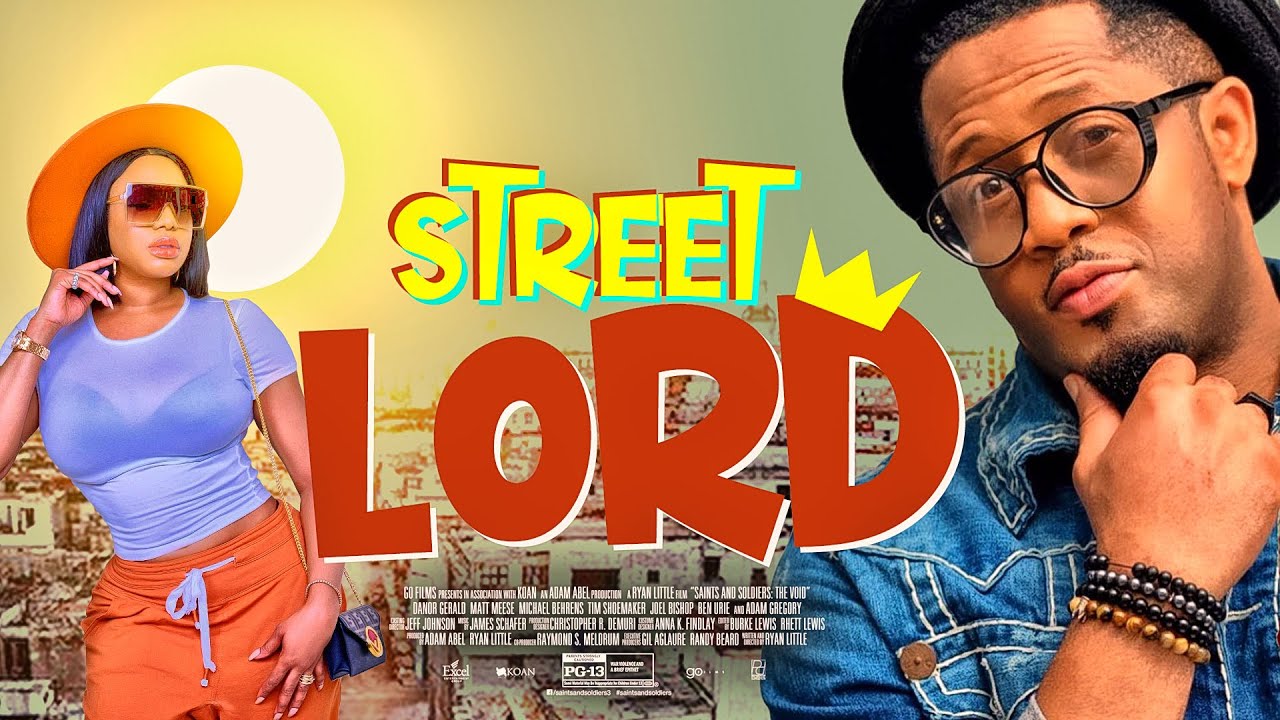 street lord (street president) latest nollywood movie starring chika ...