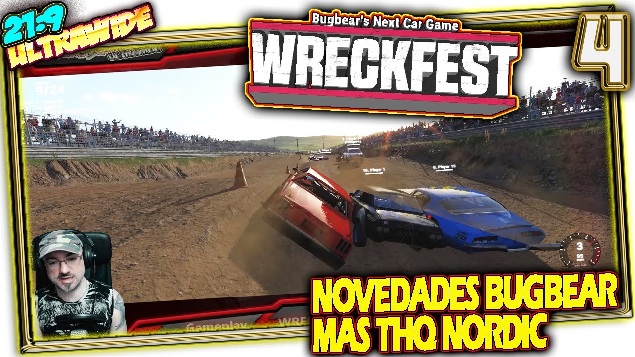 🎮 NOVEDADES BUGBEAR MAS THQ NORDIC 🙃 WRECKFEST THE NEXT CAR GAME #4 ...