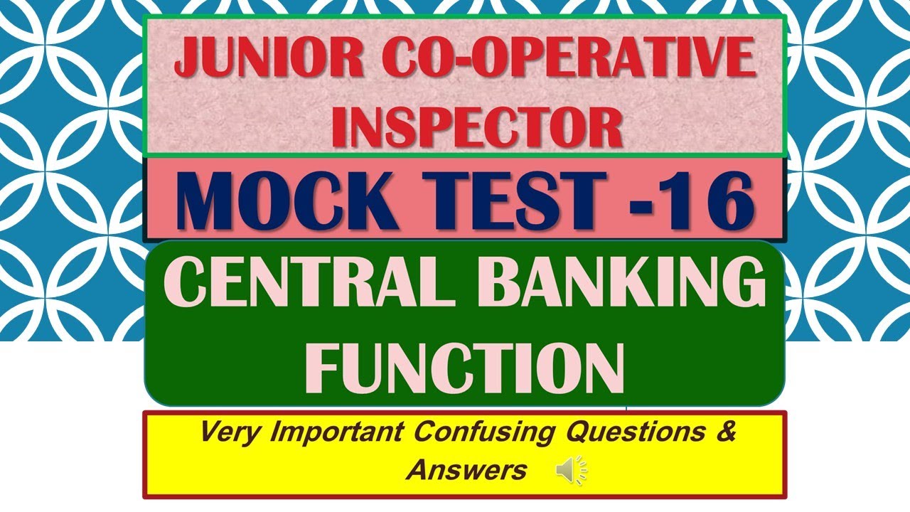 MOCK TEST 16 CENTRAL BANKING FUNCTION - YouTube