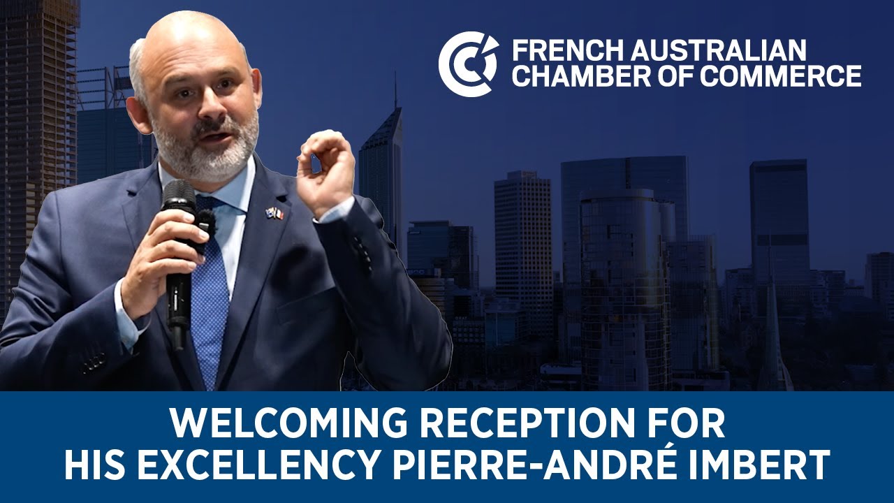 GENERAL VIGNETTE: Speech by His Excellency, Pierre-André Imbert, Ambassador of France to ...