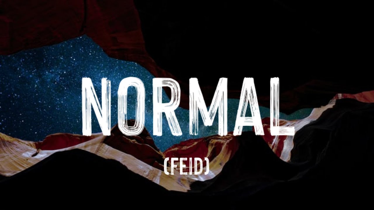 Feid - Normal (Letra_Lyrics) - YouTube