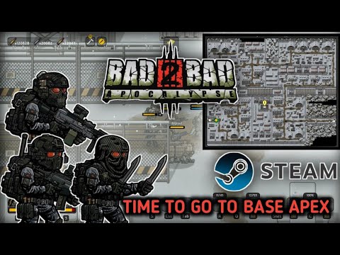 Waktunya Menuju Base APEX - Bad 2 Bad Apocalypse PC - YouTube