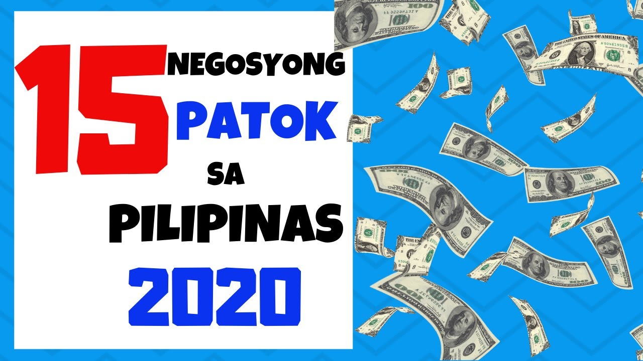 15 Patok Na Negosyo Ngayong 2020 - YouTube