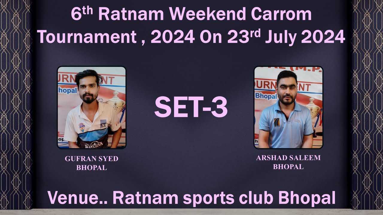 CARROM MATCH !! GUFRAN SYED Vs ARSHAD SALEEM SET 3 - YouTube