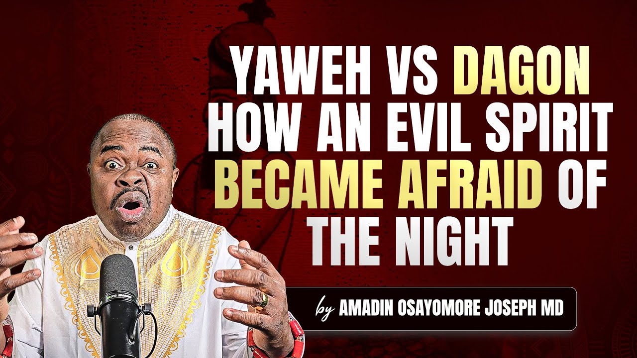 Yahweh v Dagon how an evil spirit became afraid of the night (1 Samuel ...