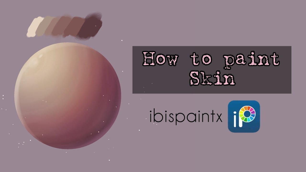 How to paint skin [ibisPaintx] with sub - YouTube