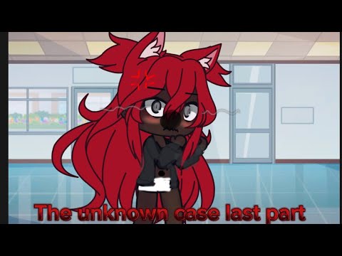 THE UNKNOWN CASE PART 3 - YouTube