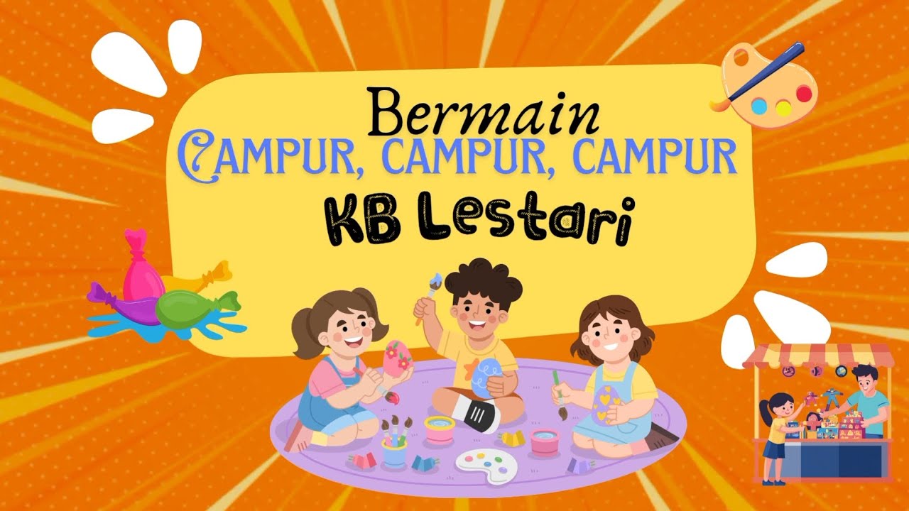 Bermain Warna (Membuat Warna) - YouTube
