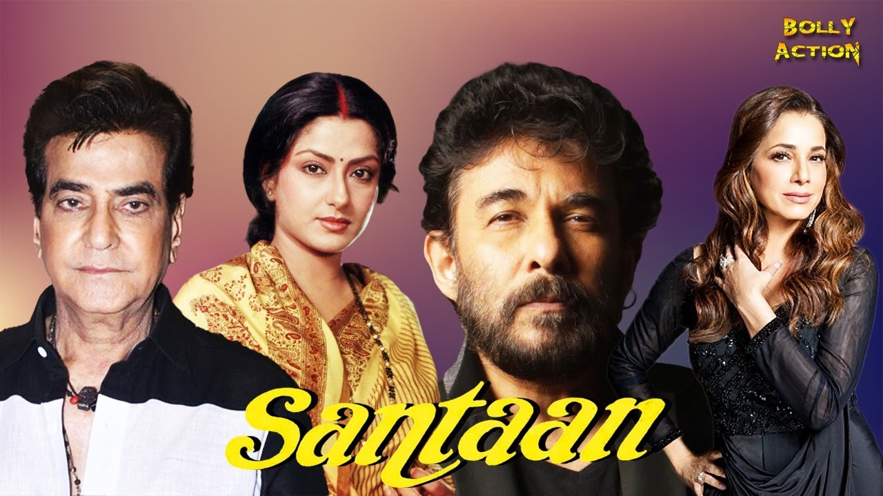 Santaan | Hindi Full Movie | Jeetendra, Deepak Tijori, Neelam, Johnny ...