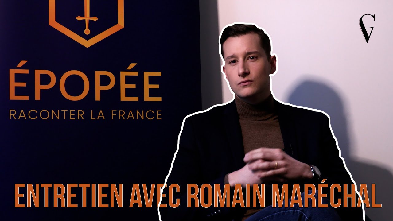 ÉPOPÉE : raconter la France / Entretien avec Romain Maréchal - YouTube
