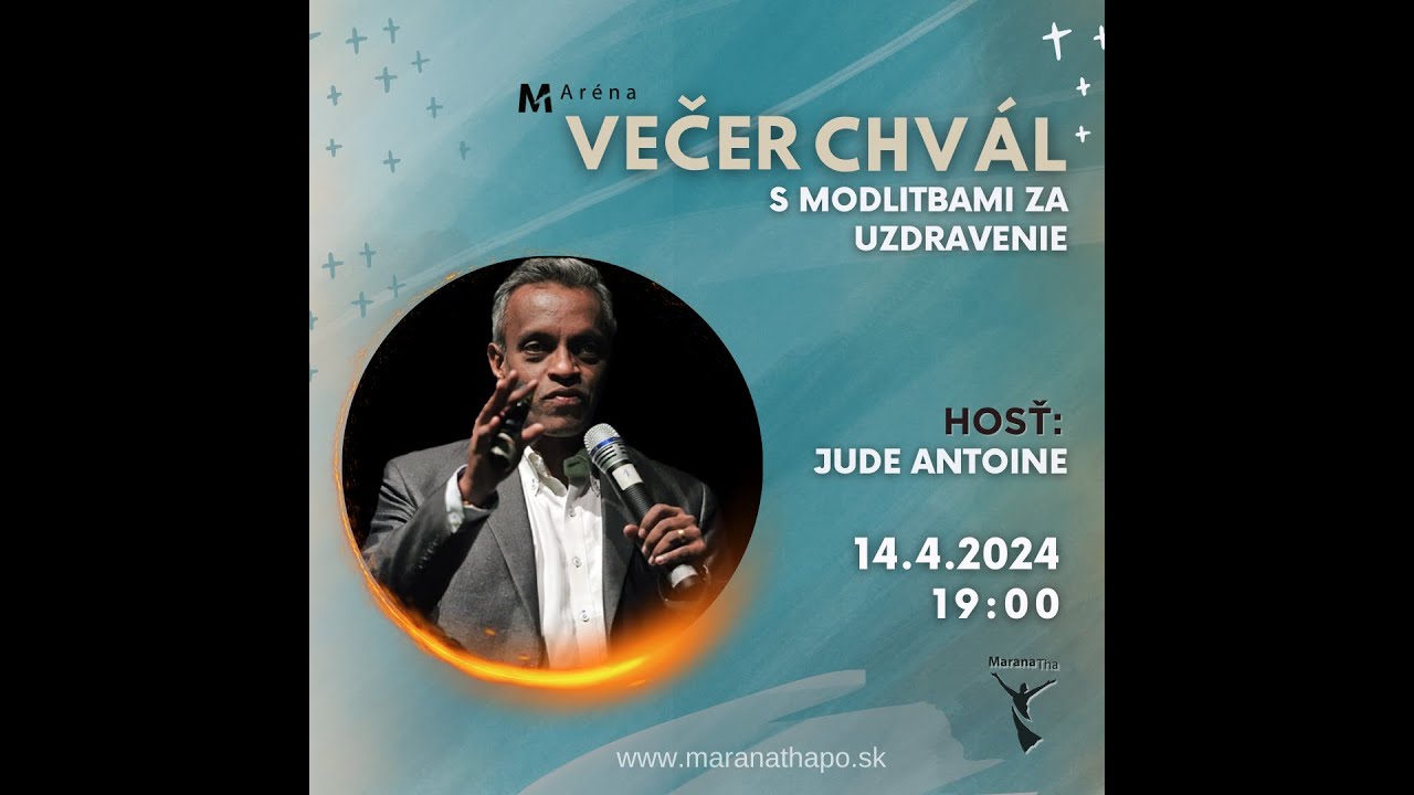 Pozvánka na večer chvál - hosť Jude Antoine - M arene Prešov - YouTube