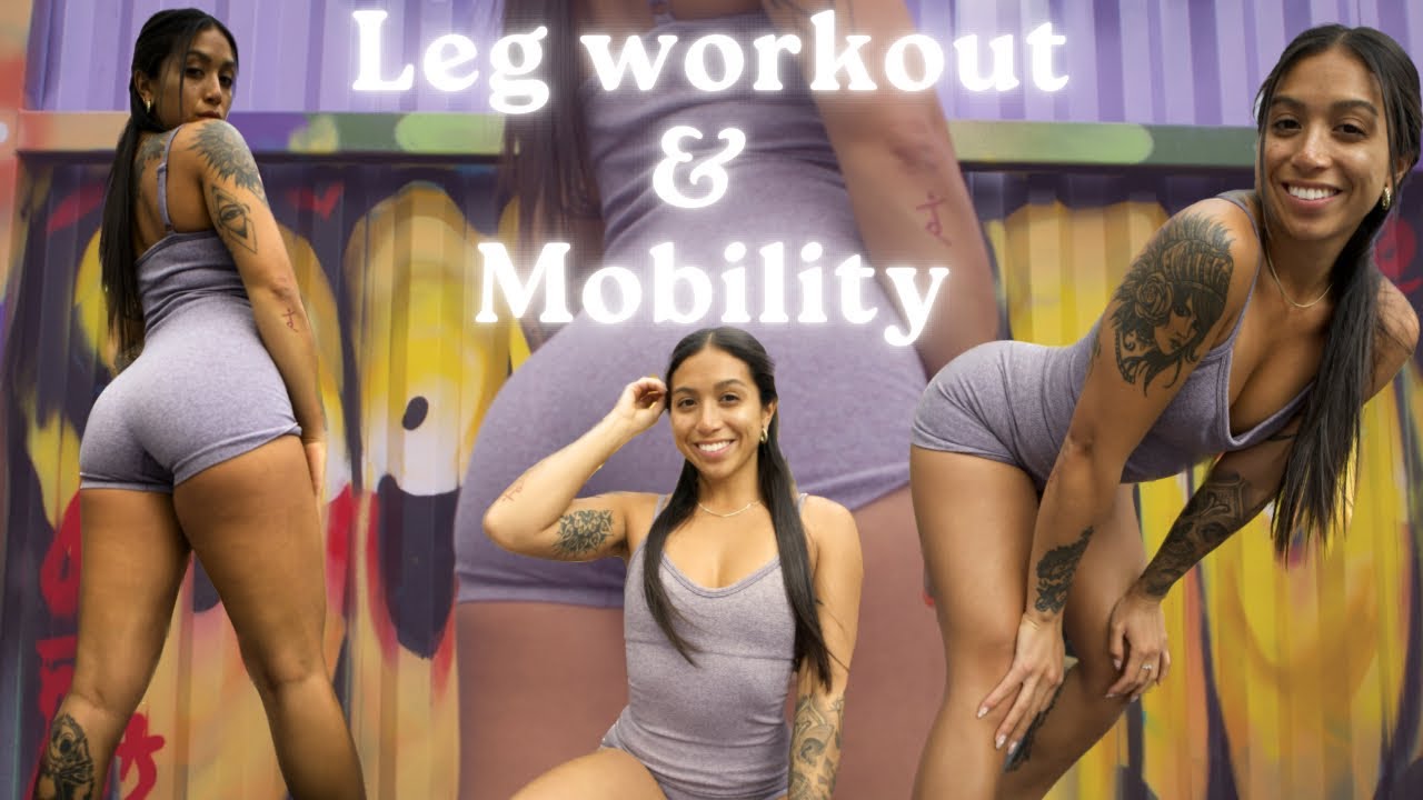 Gym Vlog Leg Workout And Mobility Youtube