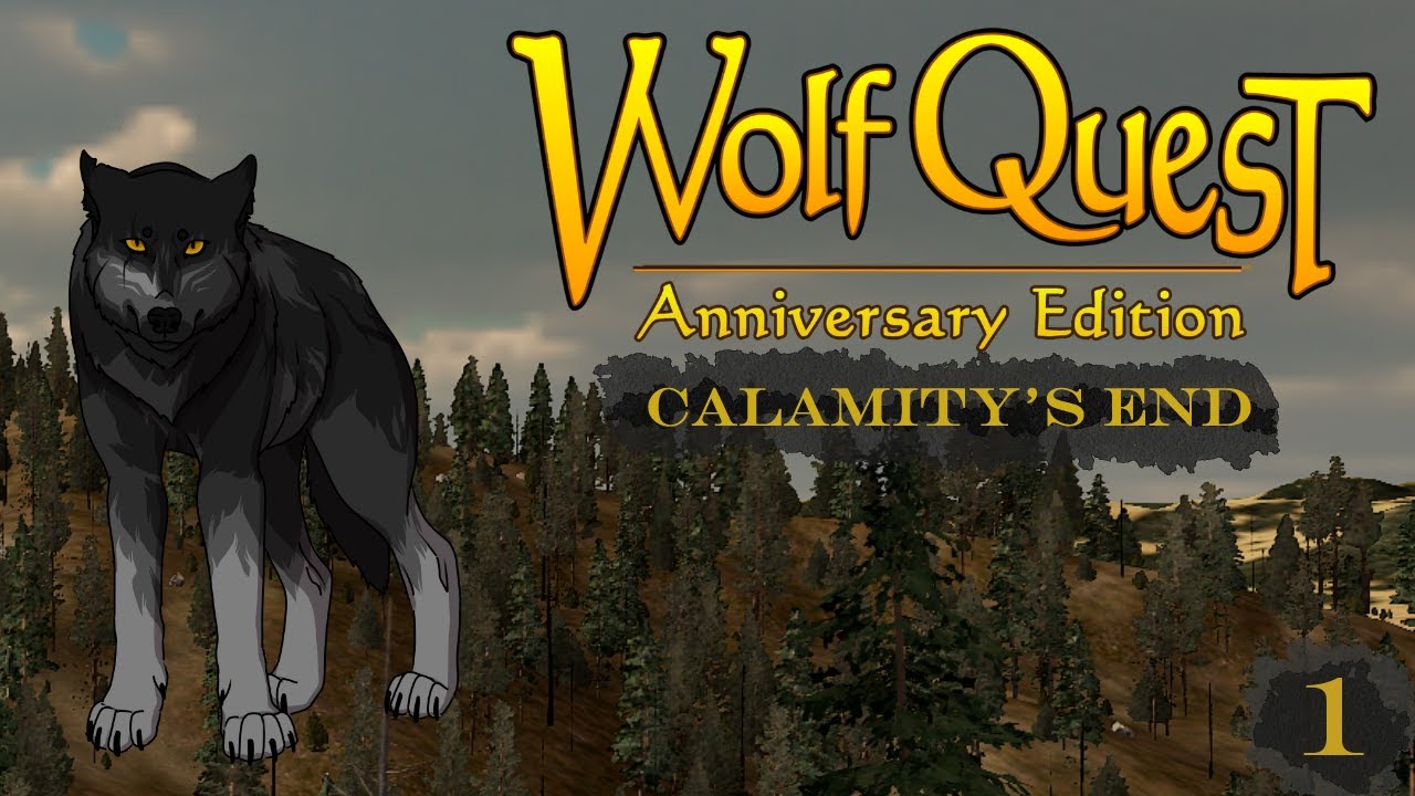 A Wolf On His Own | WolfQuest Anniversary Edition: Calamity's End #1 ...